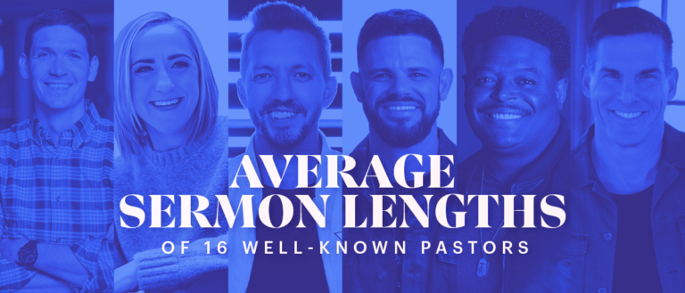Average Sermon Lengths of 16 Well-Known Pastors - Sermonary