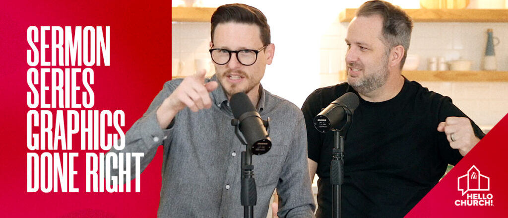 Sermon Series Graphics Done Right