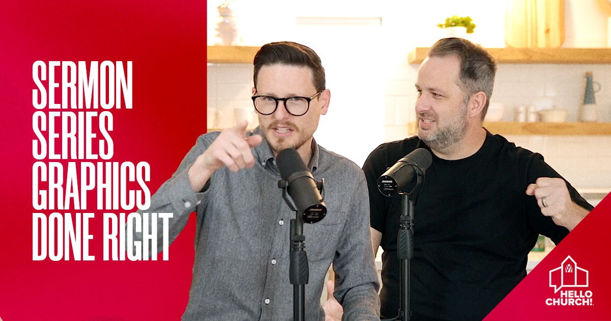 Sermon Series Graphics Done Right